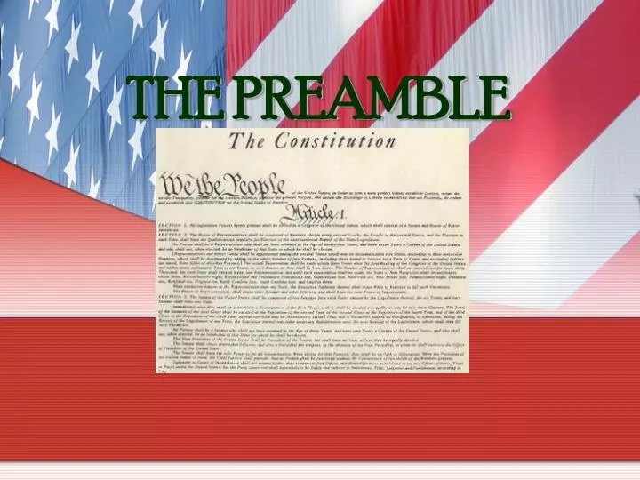 PPT - THE PREAMBLE PowerPoint Presentation, free download - ID:5482264