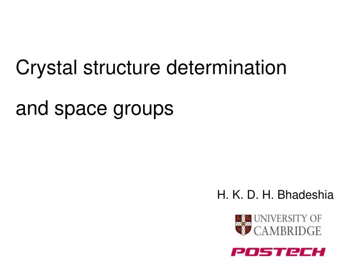 PPT - Crystal structure determination and space groups PowerPoint ...