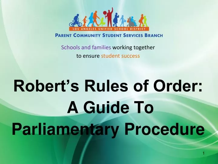 PPT - Robert’s Rules of Order: A Guide To Parliamentary Procedure ...