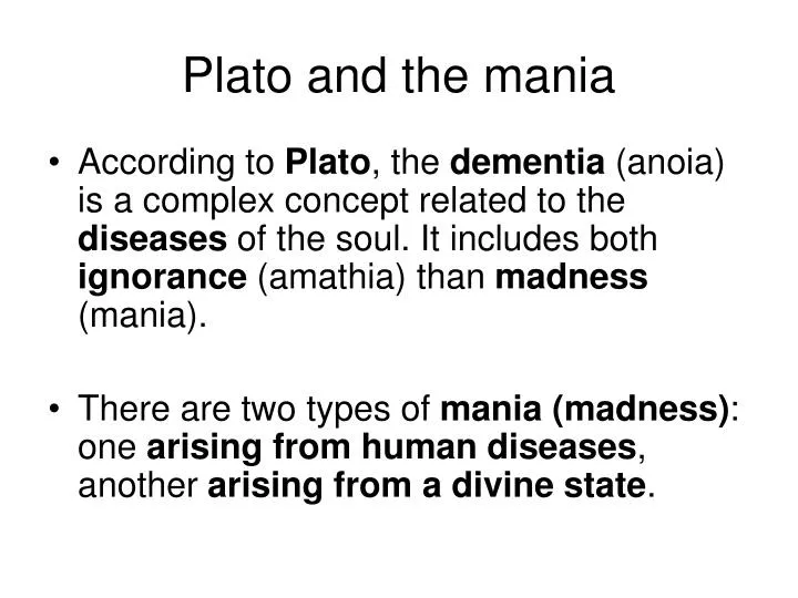 PPT - Plato and the mania PowerPoint Presentation, free download - ID ...