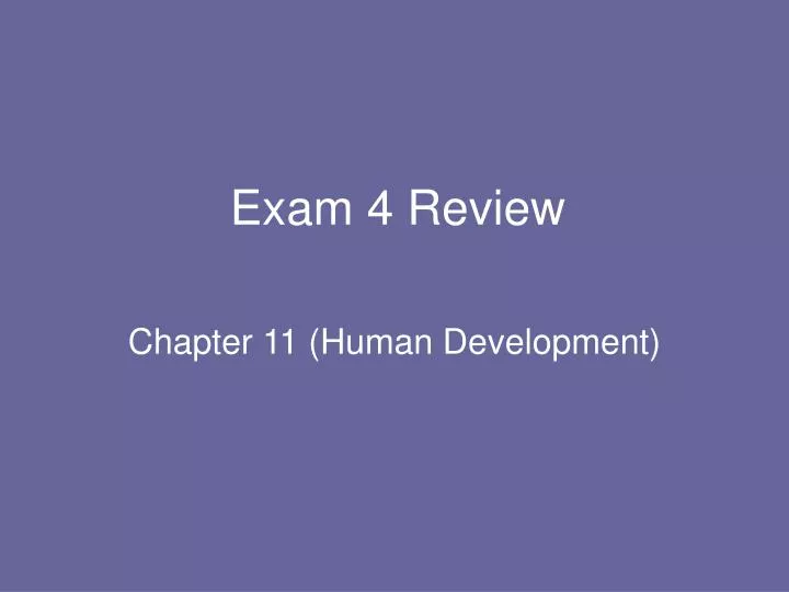 PPT - Exam 4 Review PowerPoint Presentation, free download - ID:5484696