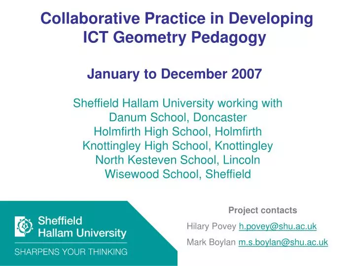 PPT - Collaborative Practice in Developing ICT Geometry Pedagogy January to December 2007 ...