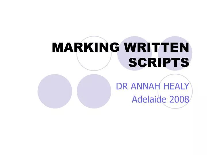 PPT - MARKING WRITTEN SCRIPTS PowerPoint Presentation, free download ... PPT - MARKING WRITTEN SCRIPTS PowerPoint Presentation, free download ...