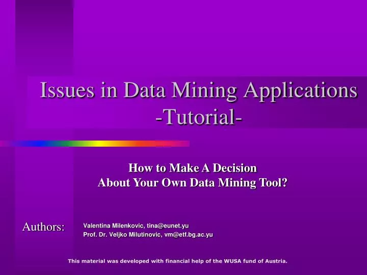 PPT - Issues in Data Mining Applications -Tutorial- PowerPoint ...