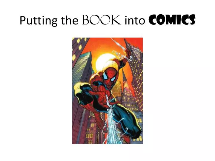 PPT - Putting the BOOK into COMICS PowerPoint Presentation, free ...