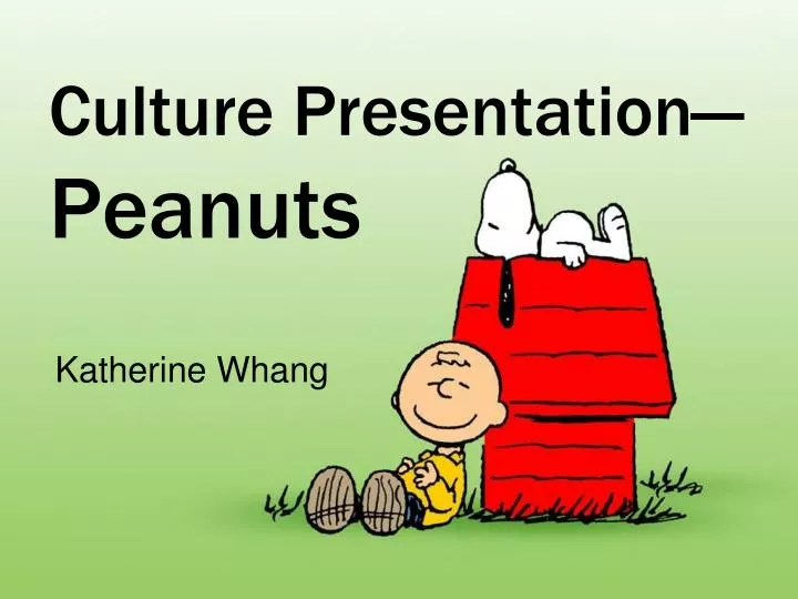 PPT - Culture Presentation— Peanuts PowerPoint Presentation, free ...