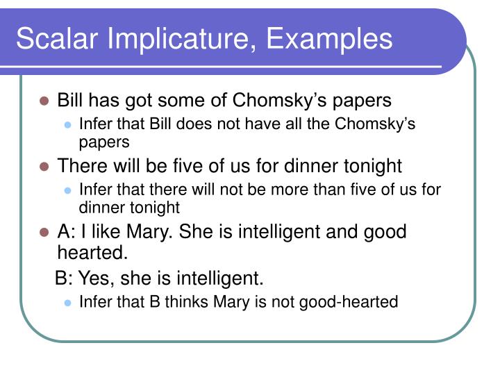 Ppt Informativeness Relevance And Scalar Implicature Powerpoint Presentation Id 5487950