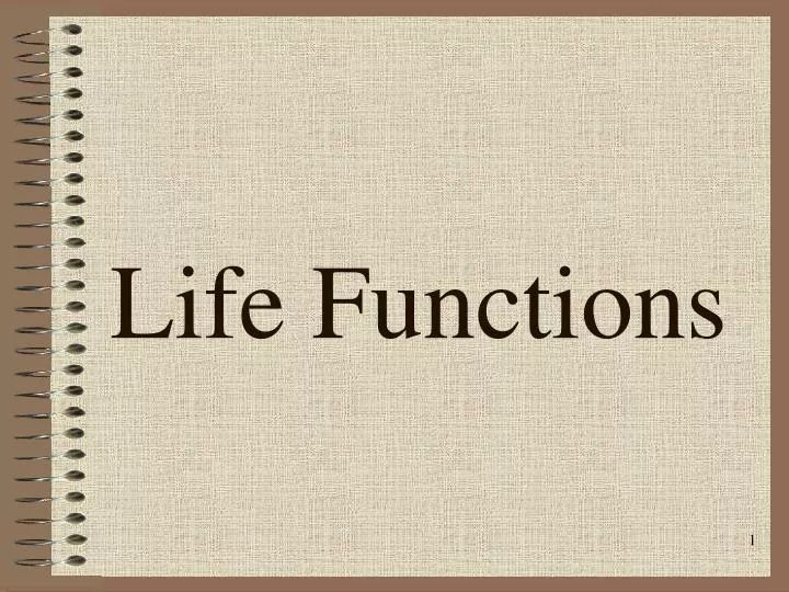 PPT - Life Functions PowerPoint Presentation, free download - ID:5489619