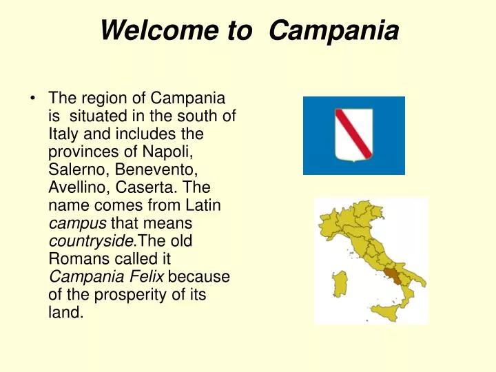 PPT - Welcome to Campania PowerPoint Presentation, free download - ID ...
