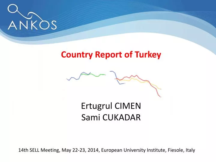 PPT - Country Report of Turkey PowerPoint Presentation, free download ...