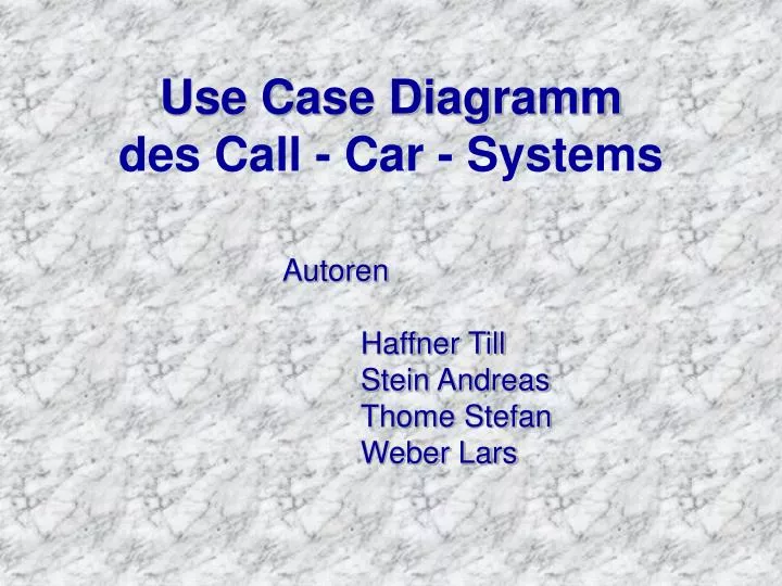 PPT - Use Case Diagramm des Call - Car - Systems PowerPoint ...