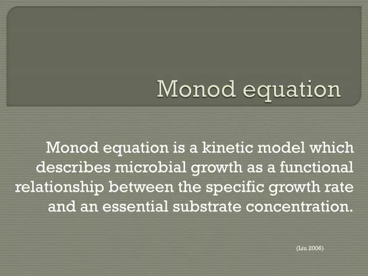 PPT - Monod equation PowerPoint Presentation, free download - ID:5492069