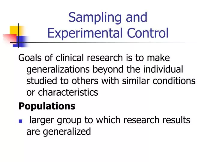 PPT - Sampling and Experimental Control PowerPoint Presentation, free ...