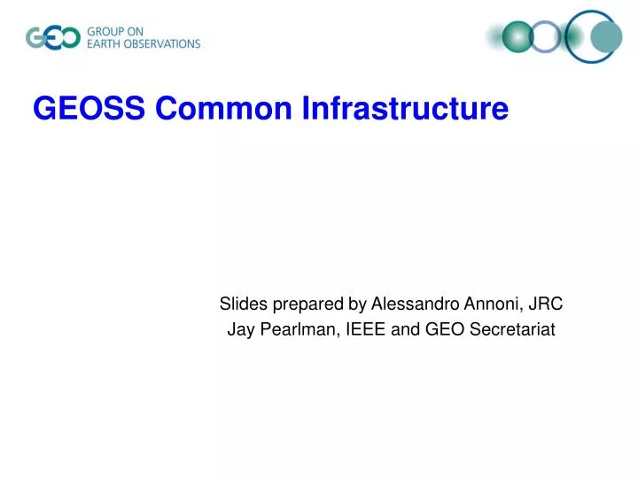 PPT - GEOSS Common Infrastructure PowerPoint Presentation, free ...