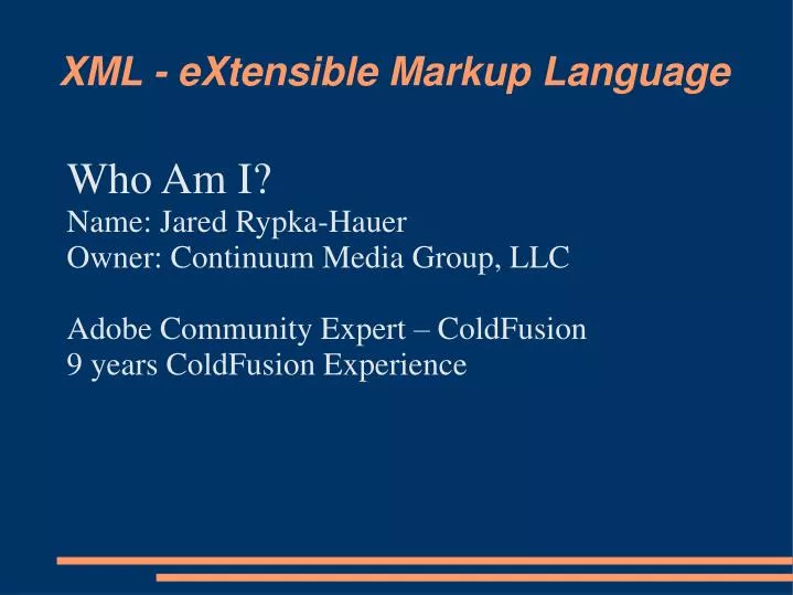 PPT - XML - eXtensible Markup Language PowerPoint Presentation, free ... PPT - XML - eXtensible Markup Language PowerPoint Presentation, free ...