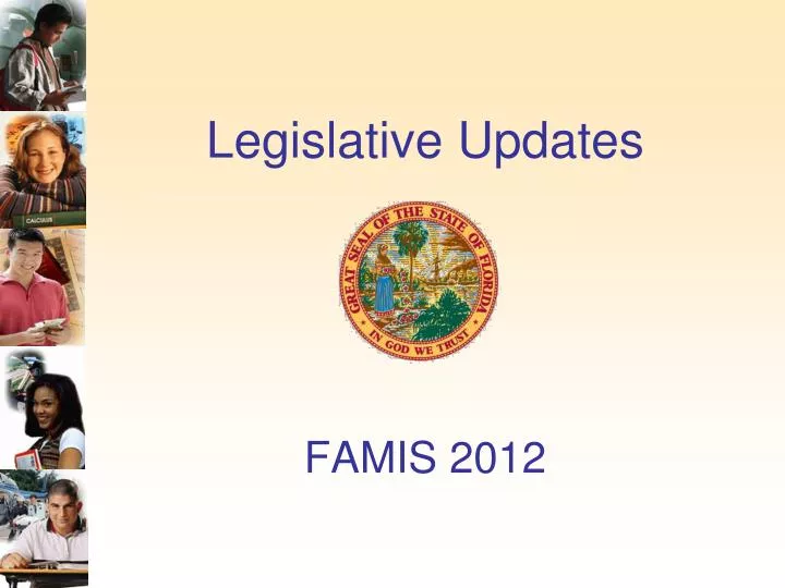 PPT - Legislative Updates FAMIS 2012 PowerPoint Presentation, free ...
