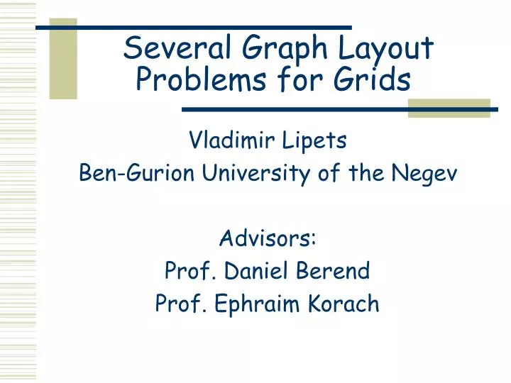 PPT - Several Graph Layout Problems for Grids PowerPoint Presentation ...