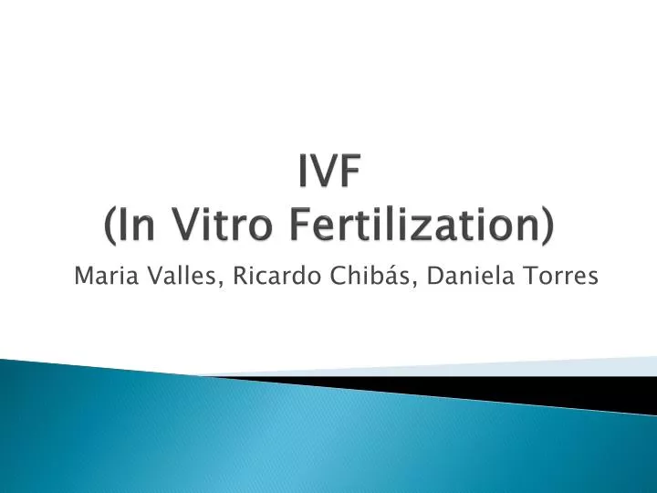 PPT - IVF (In Vitro Fertilization) PowerPoint Presentation, free ...