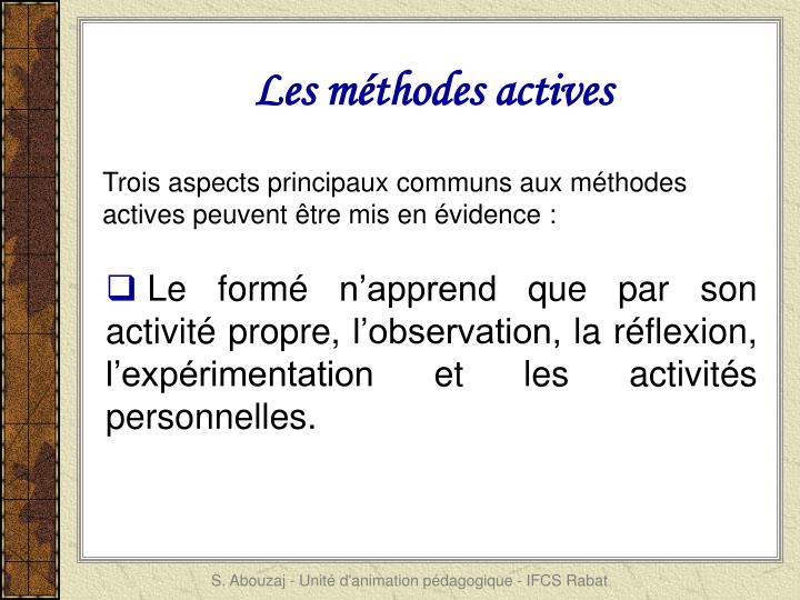 PPT - ANIMATION DE L’ENSEIGNEMENT / APPRENTISSAGE LES MÉTHODES D’ENSEIGNEMENT PowerPoint ...