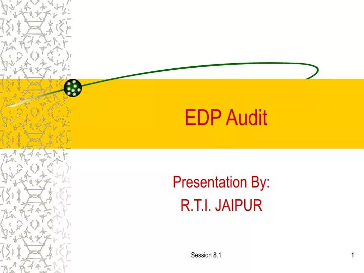 PPT - EDP Audit PowerPoint Presentation, free download - ID:5495933