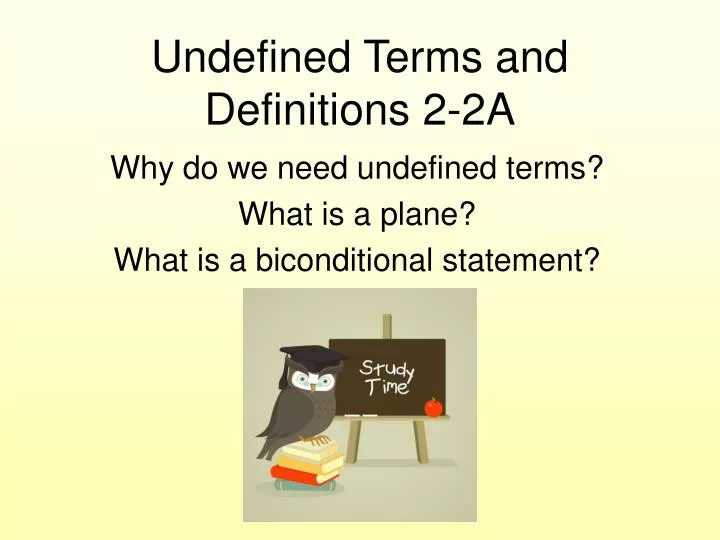 PPT - Undefined Terms and Definitions 2-2A PowerPoint Presentation ... PPT - Undefined Terms and Definitions 2-2A PowerPoint Presentation ...