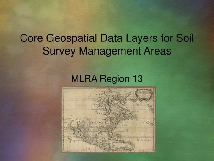 PPT - MLRA Region 13 PowerPoint Presentation, free download - ID:5496603