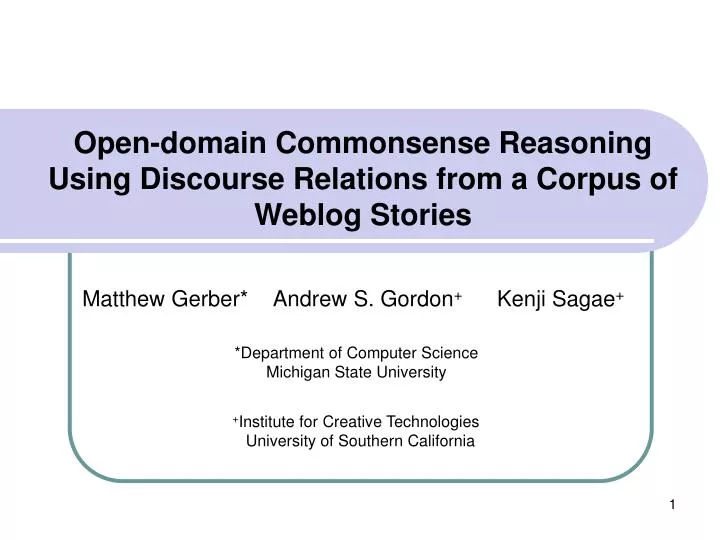 Ppt Open Domain Commonsense Reasoning Using Discourse Relations From A Corpus Of Weblog