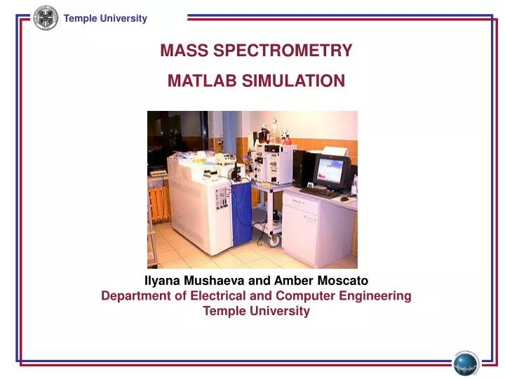 PPT - MASS SPECTROMETRY MATLAB SIMULATION PowerPoint Presentation, free ...