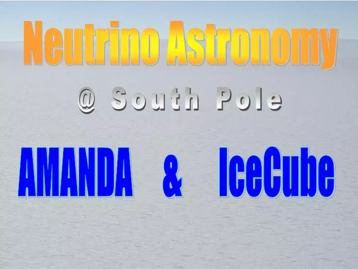 PPT - Neutrino Astronomy PowerPoint Presentation, free download - ID ...