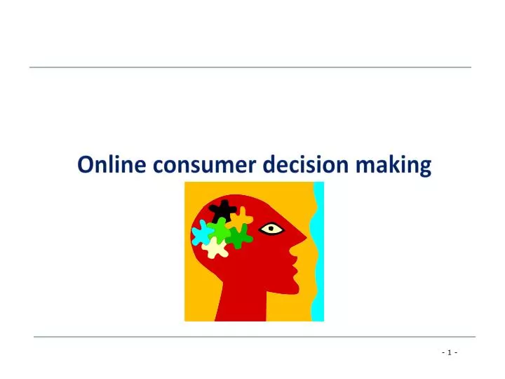 PPT - Online consumer decision making PowerPoint Presentation, free ...