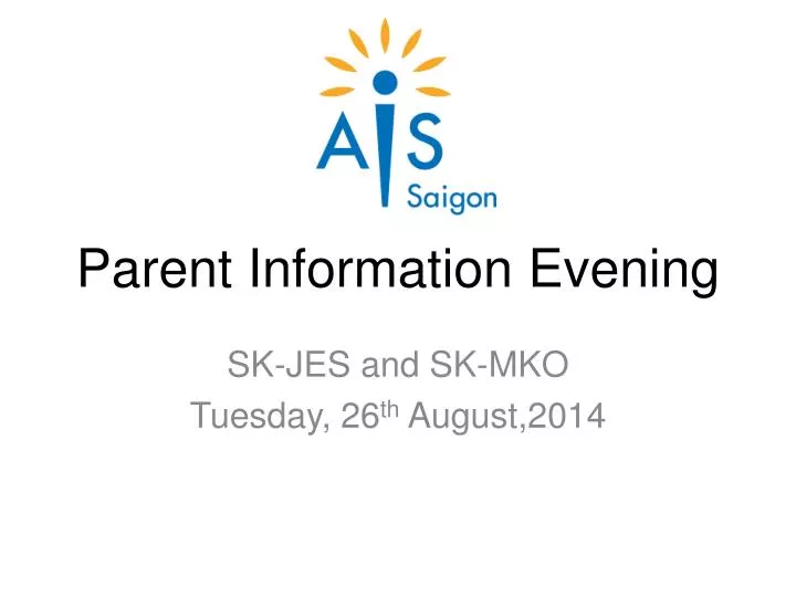 PPT - Parent Information Evening PowerPoint Presentation, free download ...