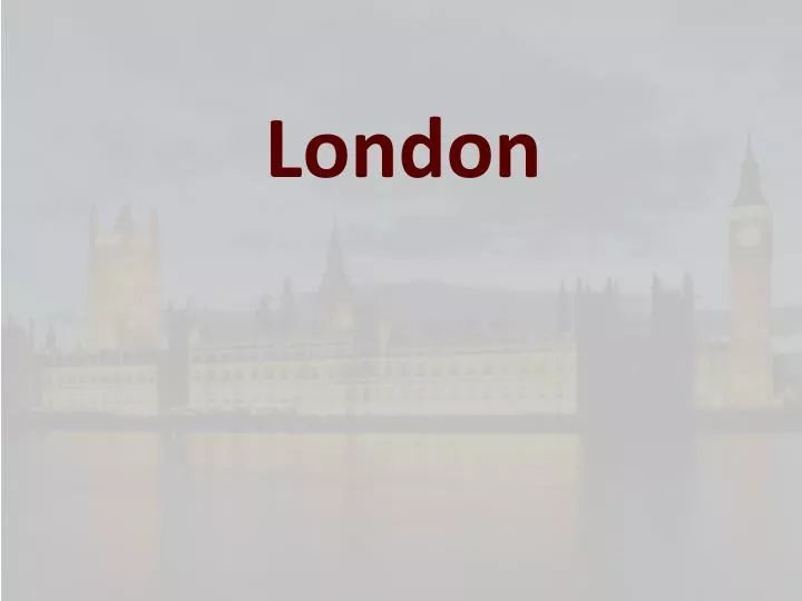 PPT - London PowerPoint Presentation, free download - ID:5499494