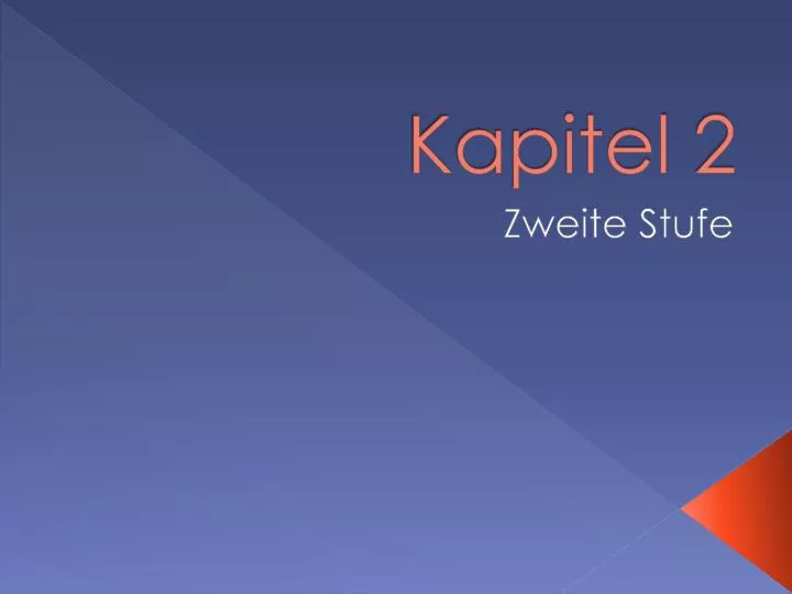 PPT - Kapitel 2 PowerPoint Presentation, free download - ID:5499527