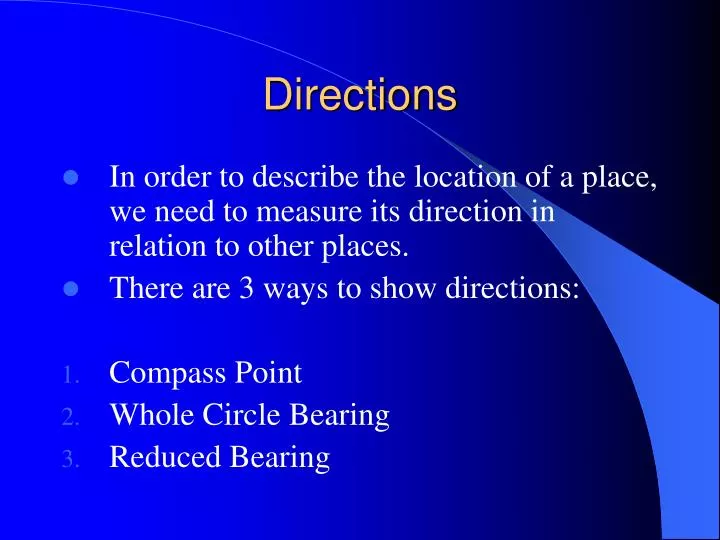 PPT - Directions PowerPoint Presentation, free download - ID:5499599