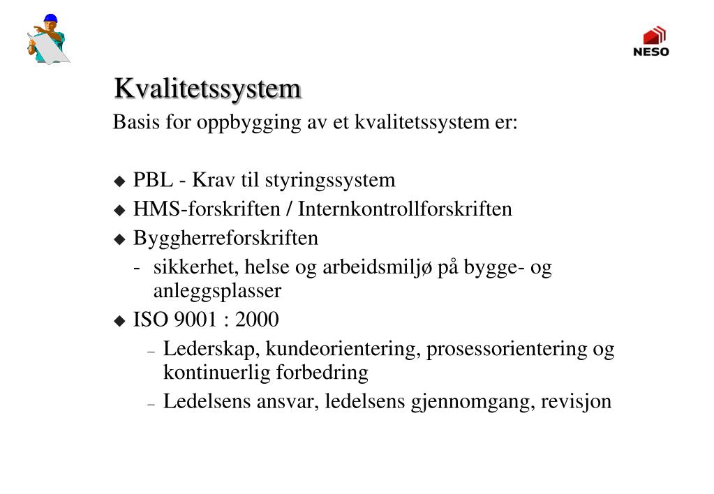 PPT - Kvalitetssikring av byggeprosjekt – del 2 PowerPoint Presentation ...