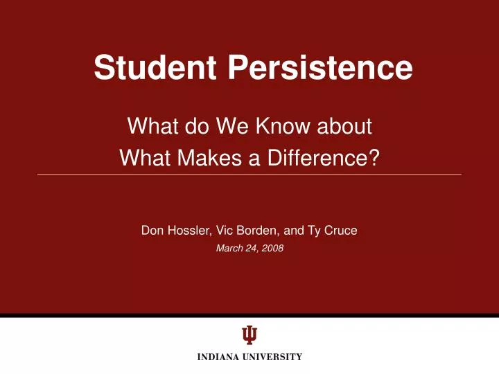 PPT - Student Persistence PowerPoint Presentation, free download - ID ...