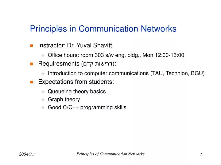 PPT - Principles in Communication Networks PowerPoint Presentation ...