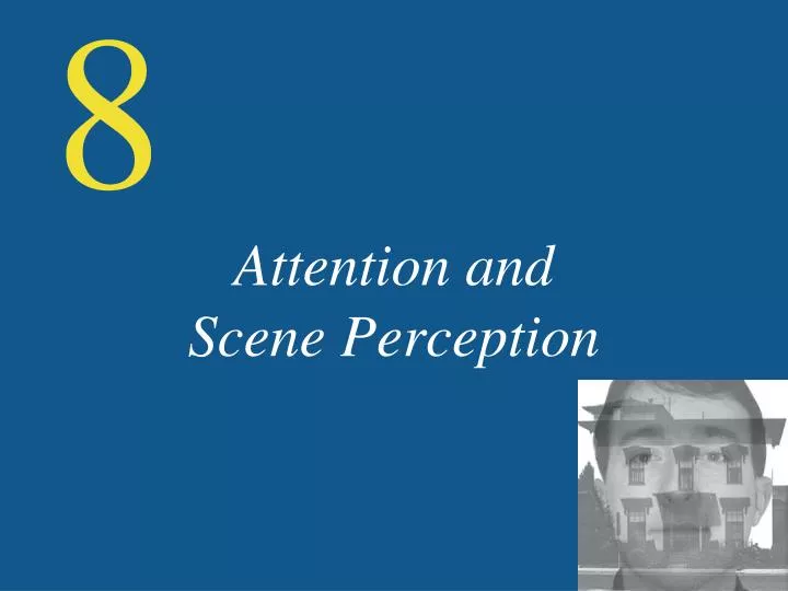 PPT - Attention and Scene Perception PowerPoint Presentation, free ...