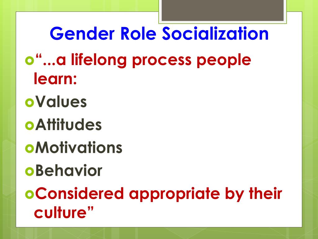 PPT - Sex, Gender, and Gender Role Socialization PowerPoint ...