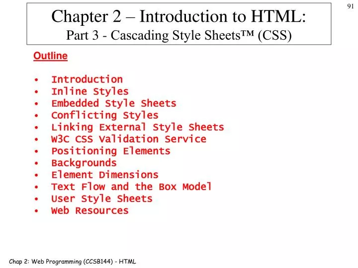 Ppt Chapter 2 Introduction To Html Part 3 Cascading Style Sheets™ Css Powerpoint