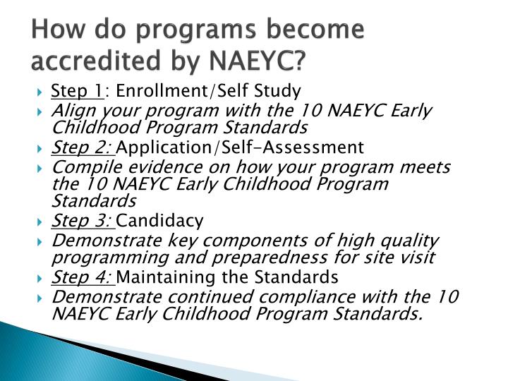 PPT - What does NAEYC Accreditation Mean to me? PowerPoint Presentation ...