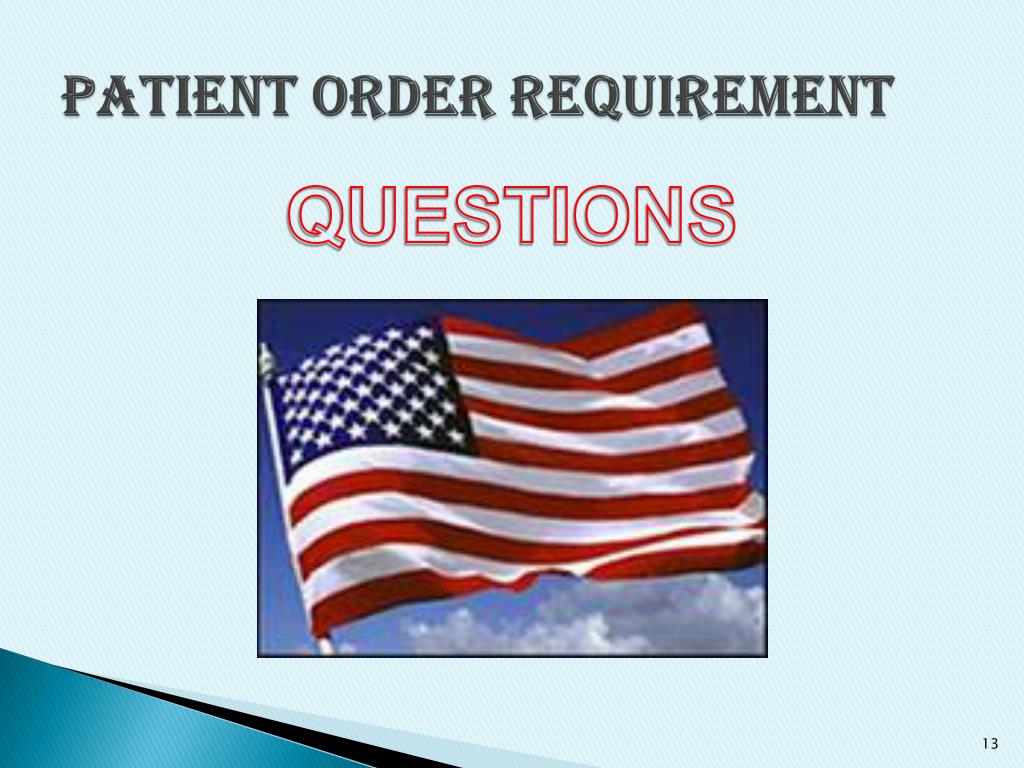 PPT - Outpatient Services Luncheon Patient Order Requirements January ...