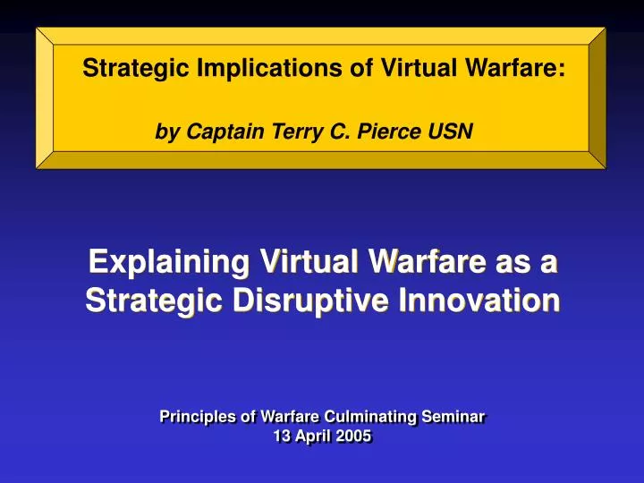 PPT - Strategic Implications of Virtual Warfare: PowerPoint ...