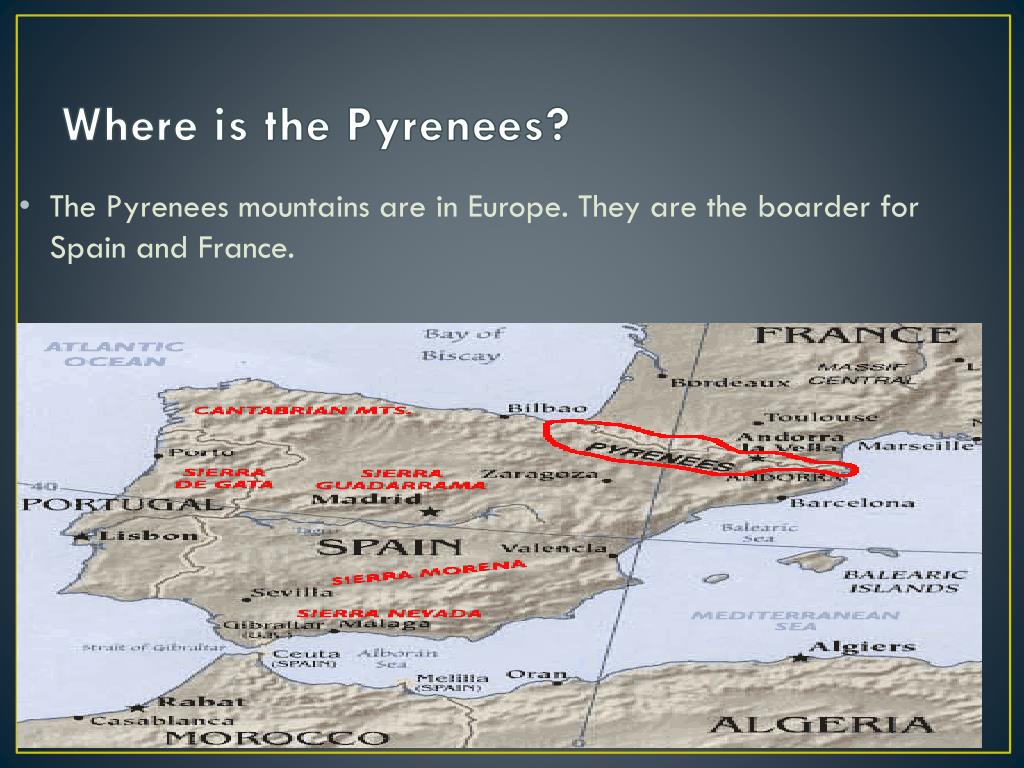 PPT - The P yrenees mountains PowerPoint Presentation, free download ...
