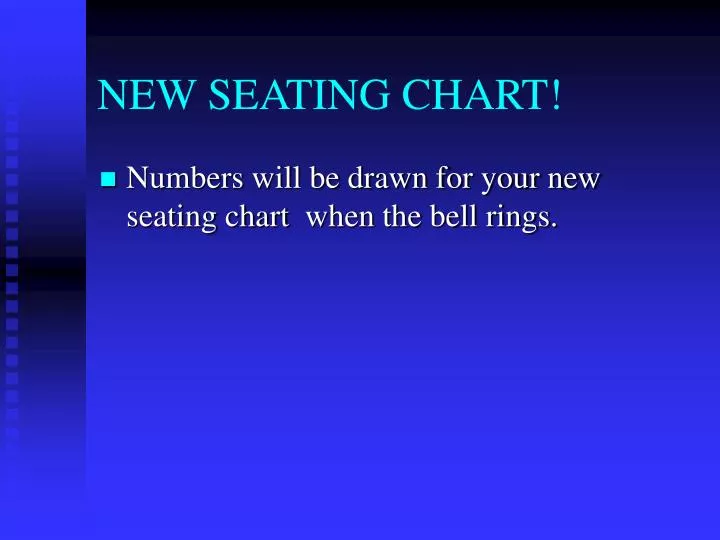 PPT - NEW SEATING CHART! PowerPoint Presentation, free download - ID ...
