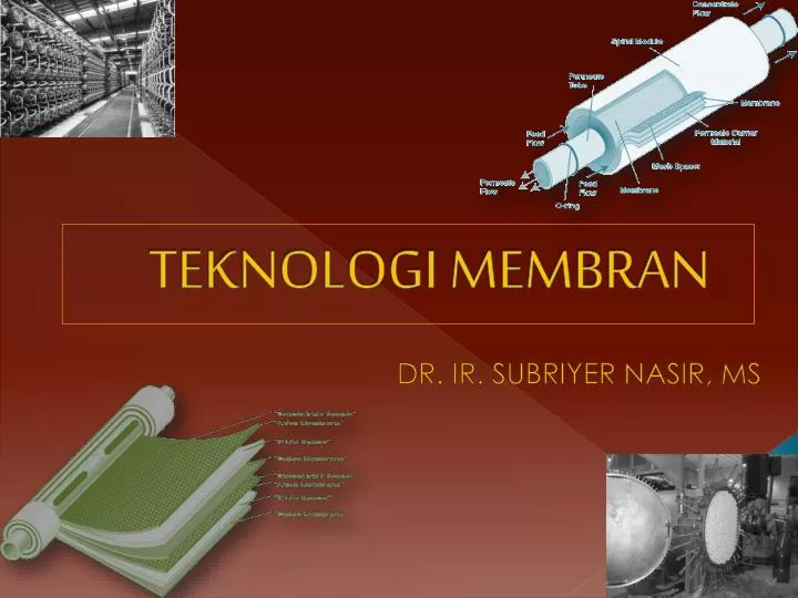 PPT - TEKNOLOGI MEMBRAN PowerPoint Presentation, free download - ID:5503553