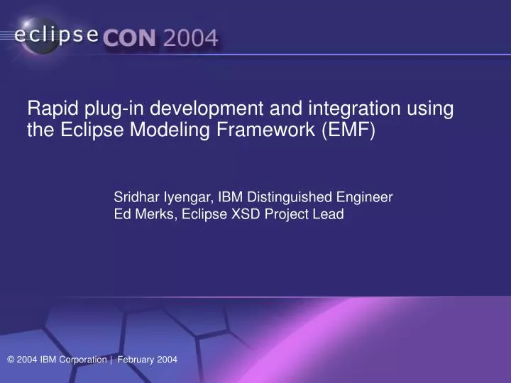 PPT - Rapid plug-in development and integration using the Eclipse ...