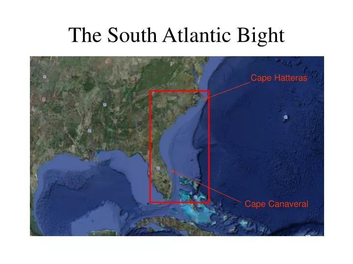 PPT - The South Atlantic Bight PowerPoint Presentation, free download ...