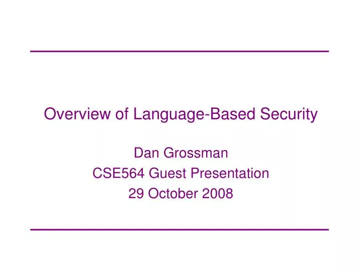PPT - Overview of Language-Based Security PowerPoint Presentation, free ...