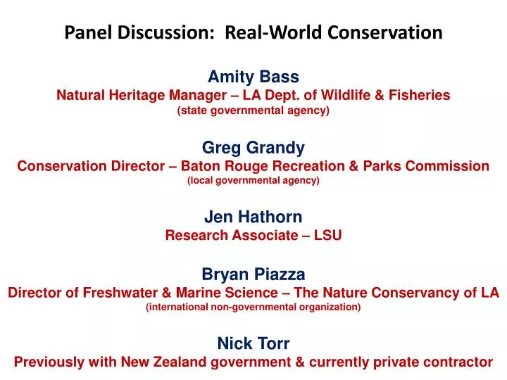 PPT - Panel Discussion: Real-World Conservation PowerPoint Presentation ...